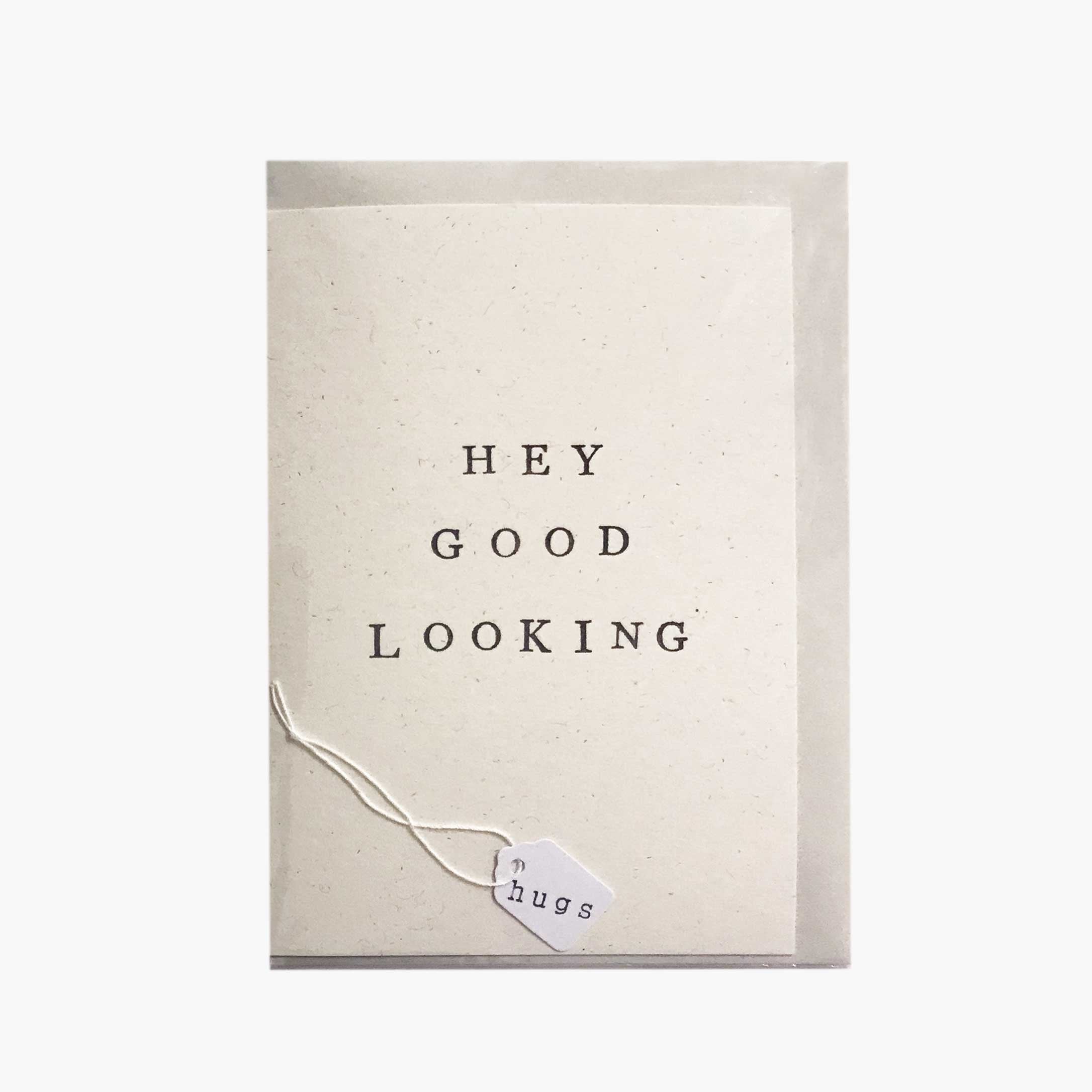 Hey Good Looking Card – The Collaborative Store